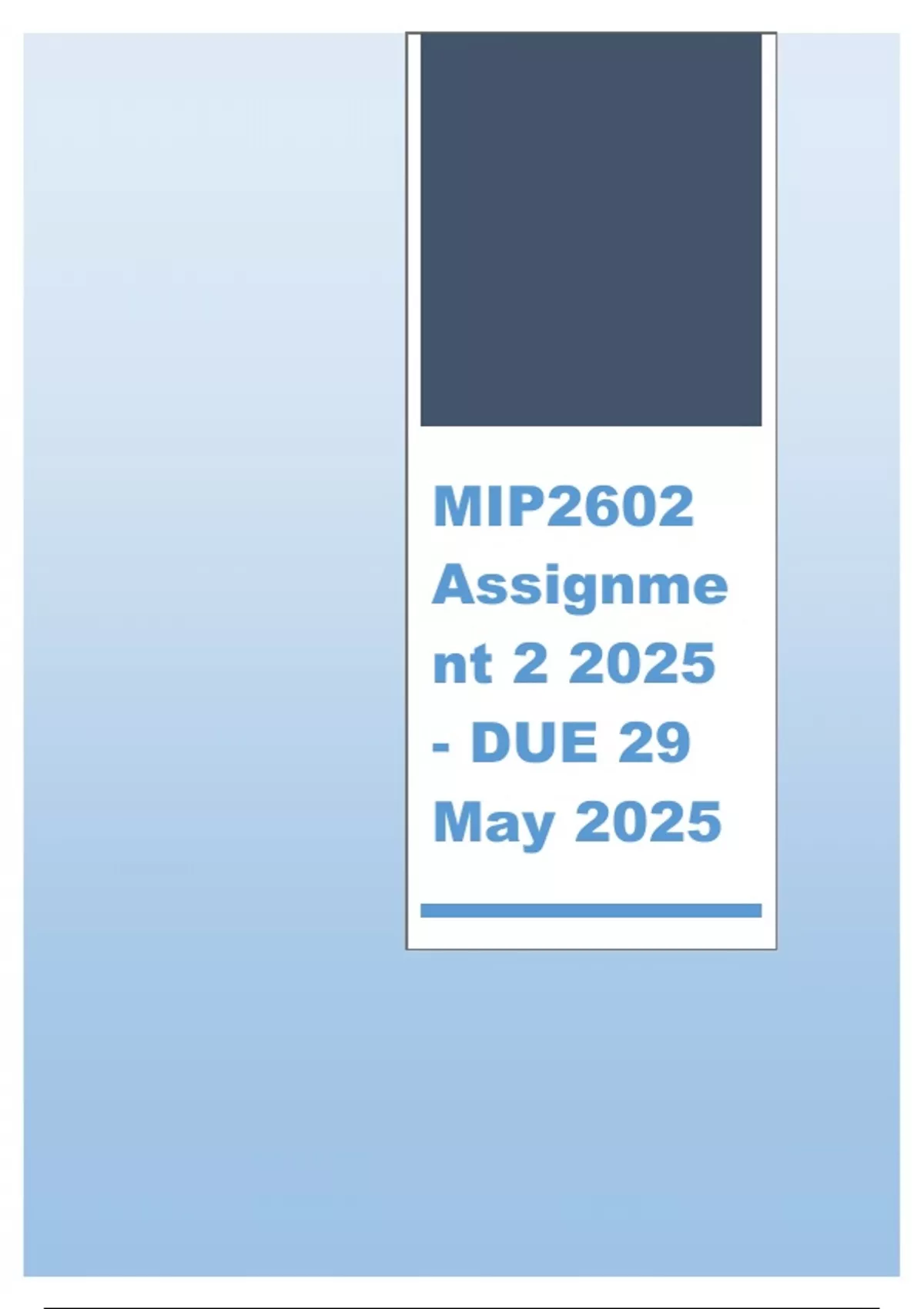 MIP2602 Assignment 2 (COMPLETE ANSWERS) 2025 - DUE 29 May 2025 ...