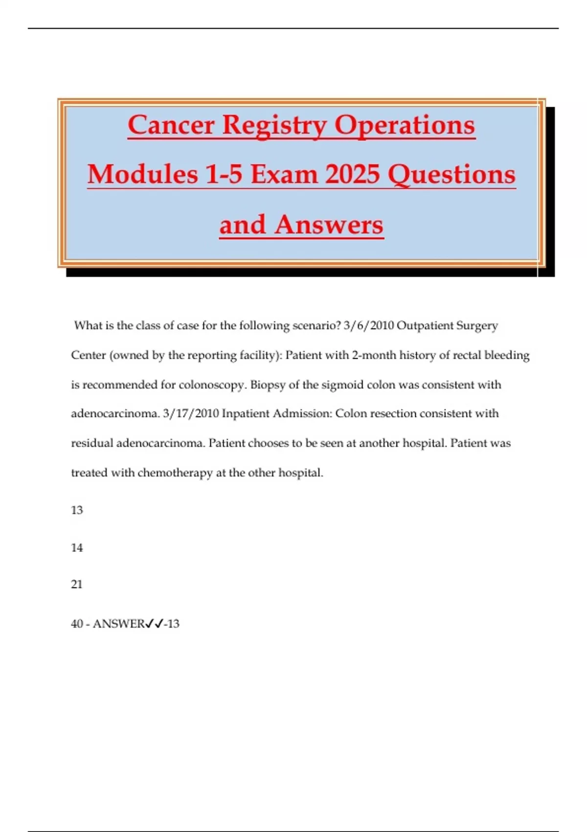 Cancer Registry Operations Modules 1-5 Exam 2025 Questions and Answers ...