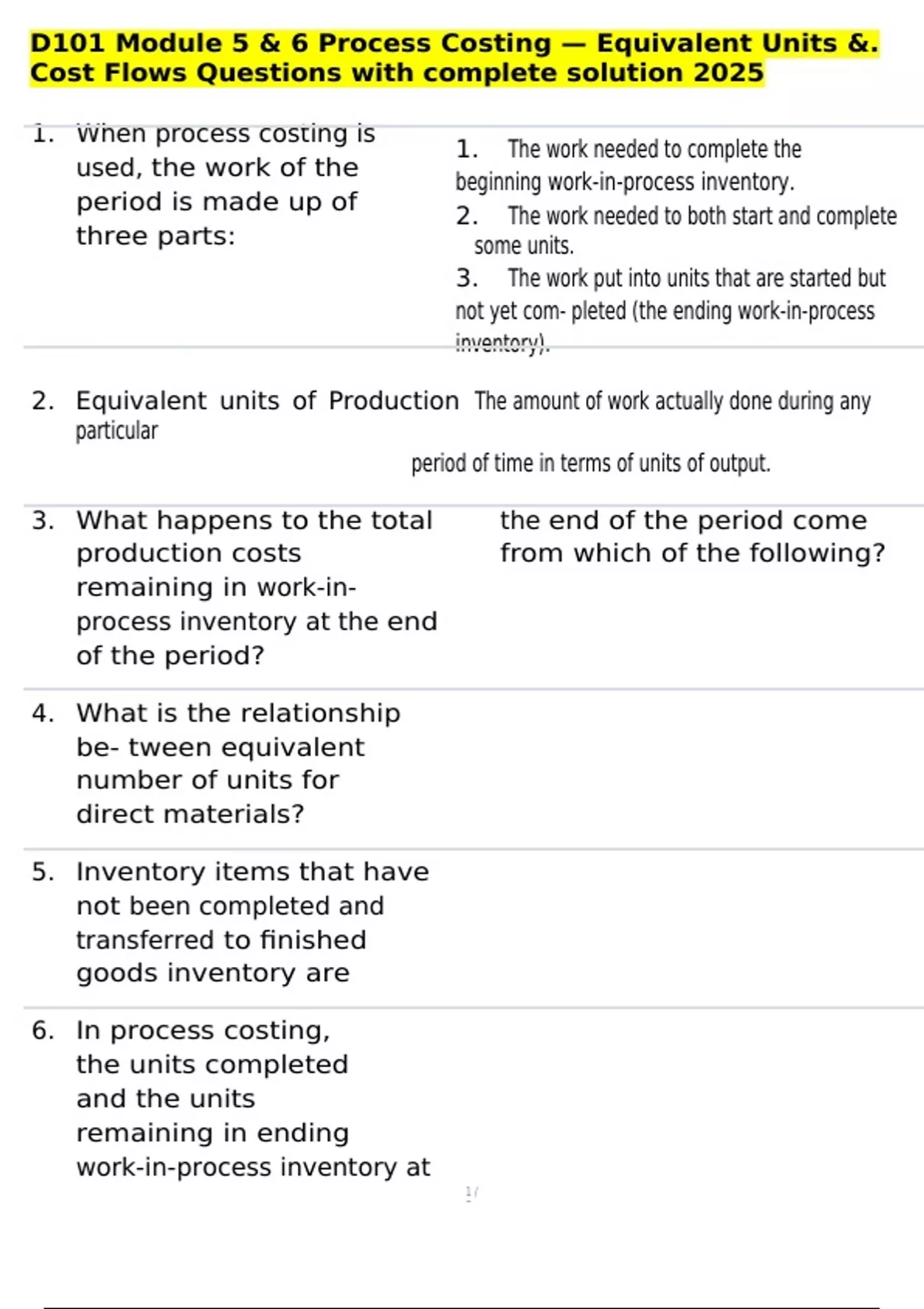 D101 Module 5 & 6 Process Costing — Equivalent Units &. Cost Flows Questions with complete ...