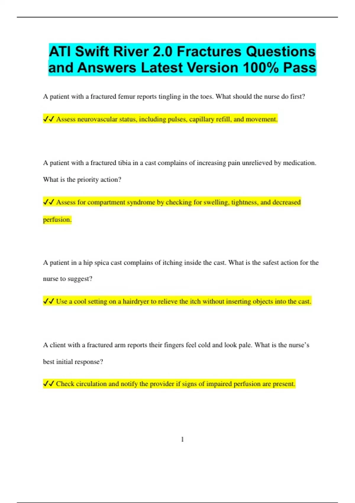 ATI Swift River 2.0 Fractures Questions and Answers Latest Version 100% ...