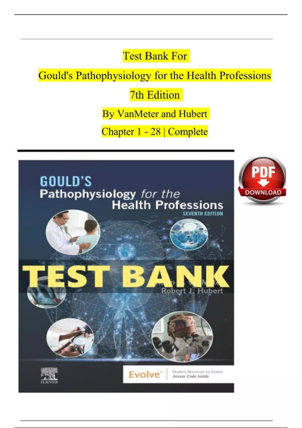 TEST BANK For Gould's Pathophysiology for the Health Professions, 7th ...