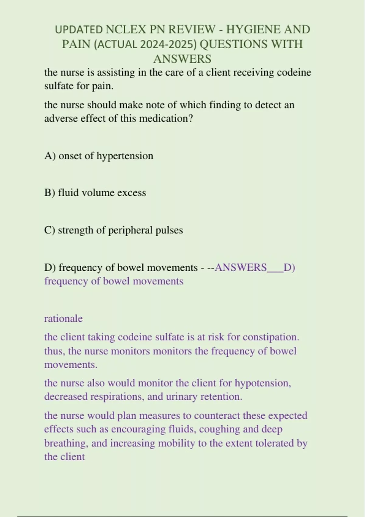 UPDATED NCLEX PN REVIEW - HYGIENE AND PAIN (ACTUAL ) QUESTIONS WITH ...