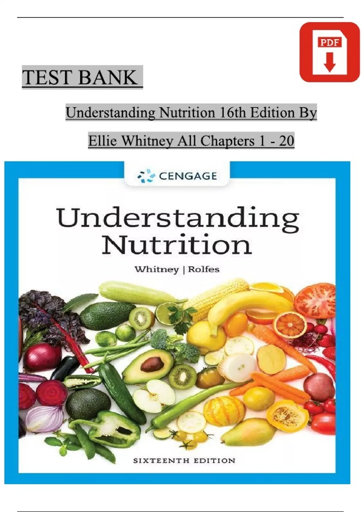Understanding Nutrition, 16th Edition TEST BANK by Ellie Whitney ...