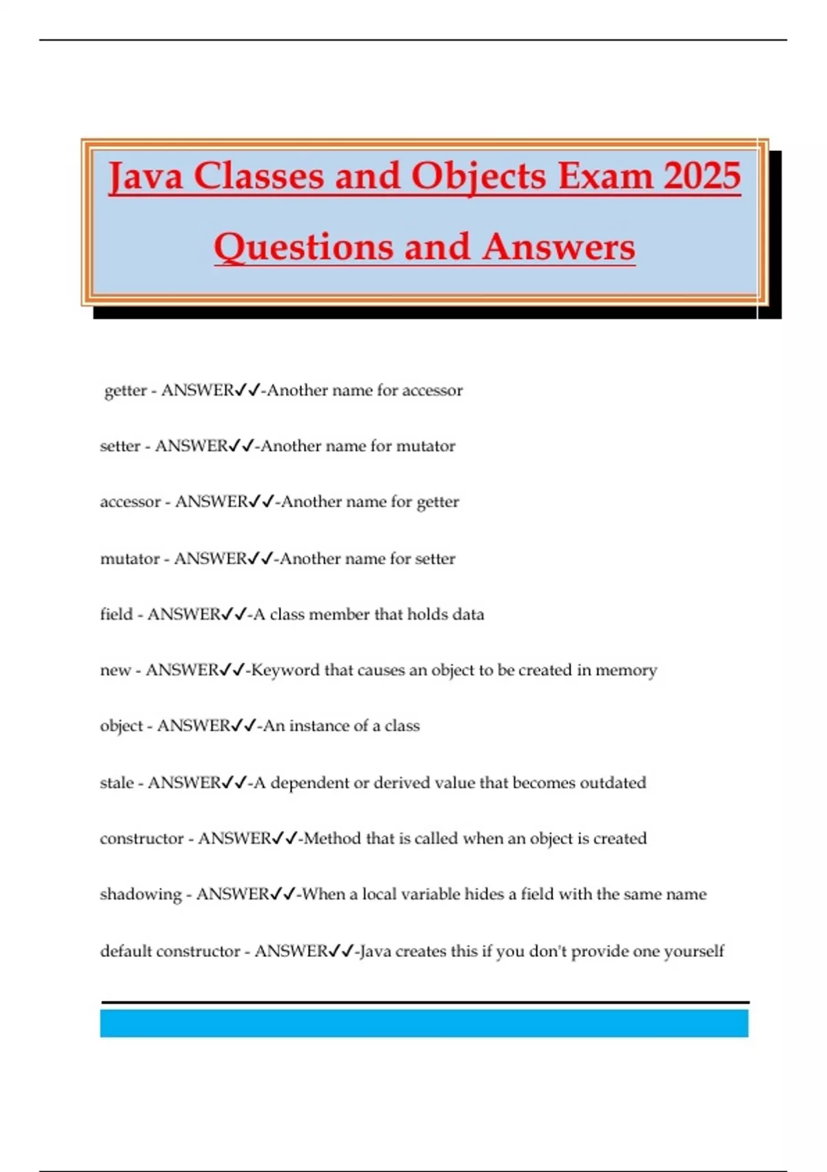 Java Classes and Objects Exam 2025 Questions and Answers - JAVA - Stuvia US