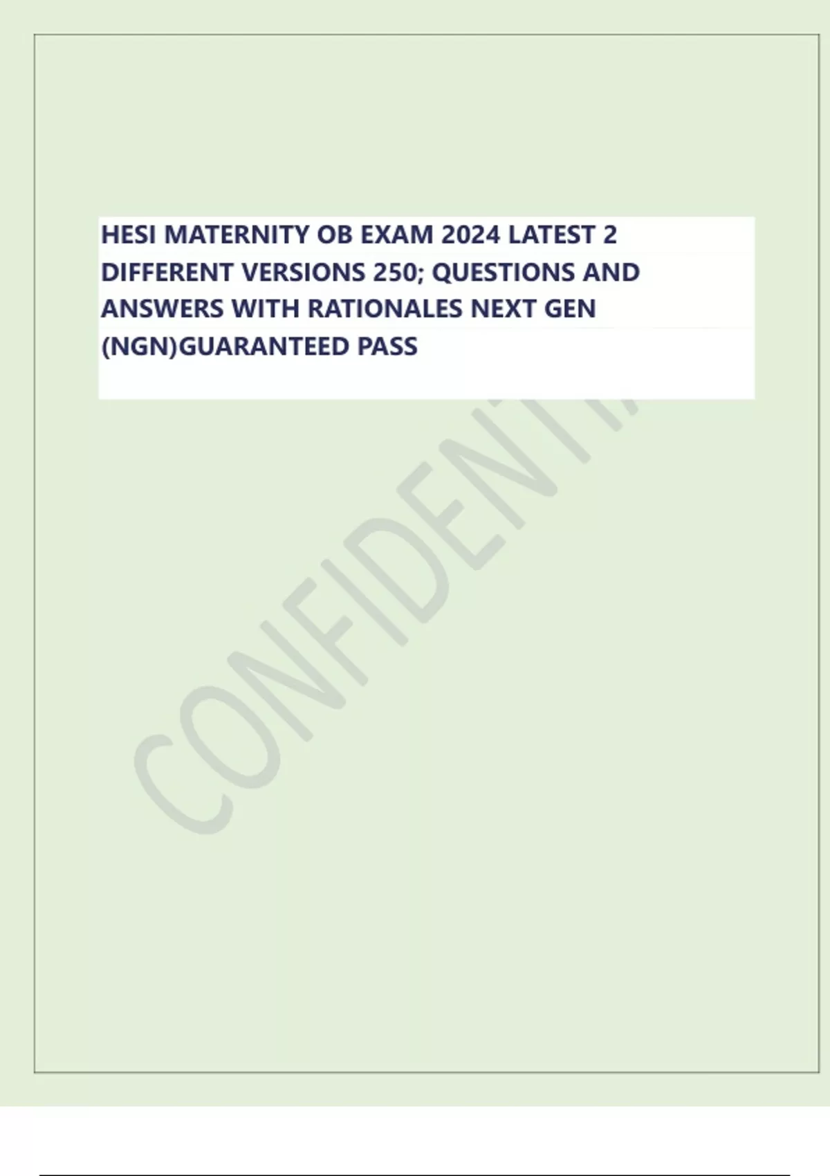 HESI MATERNITY OB EXAM 2024 LATEST 2 DIFFERENT VERSIONS 250; QUESTIONS ...