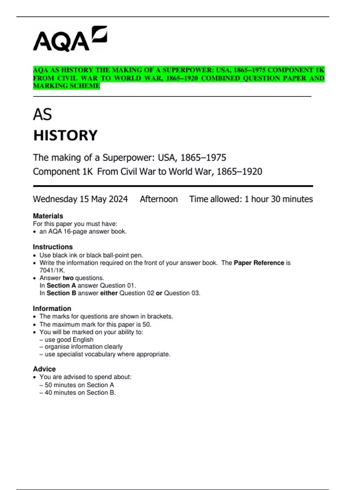 AQA AS HISTORY THE MAKING OF A SUPERPOWER: USA, 1865–1975 COMPONENT 1K ...