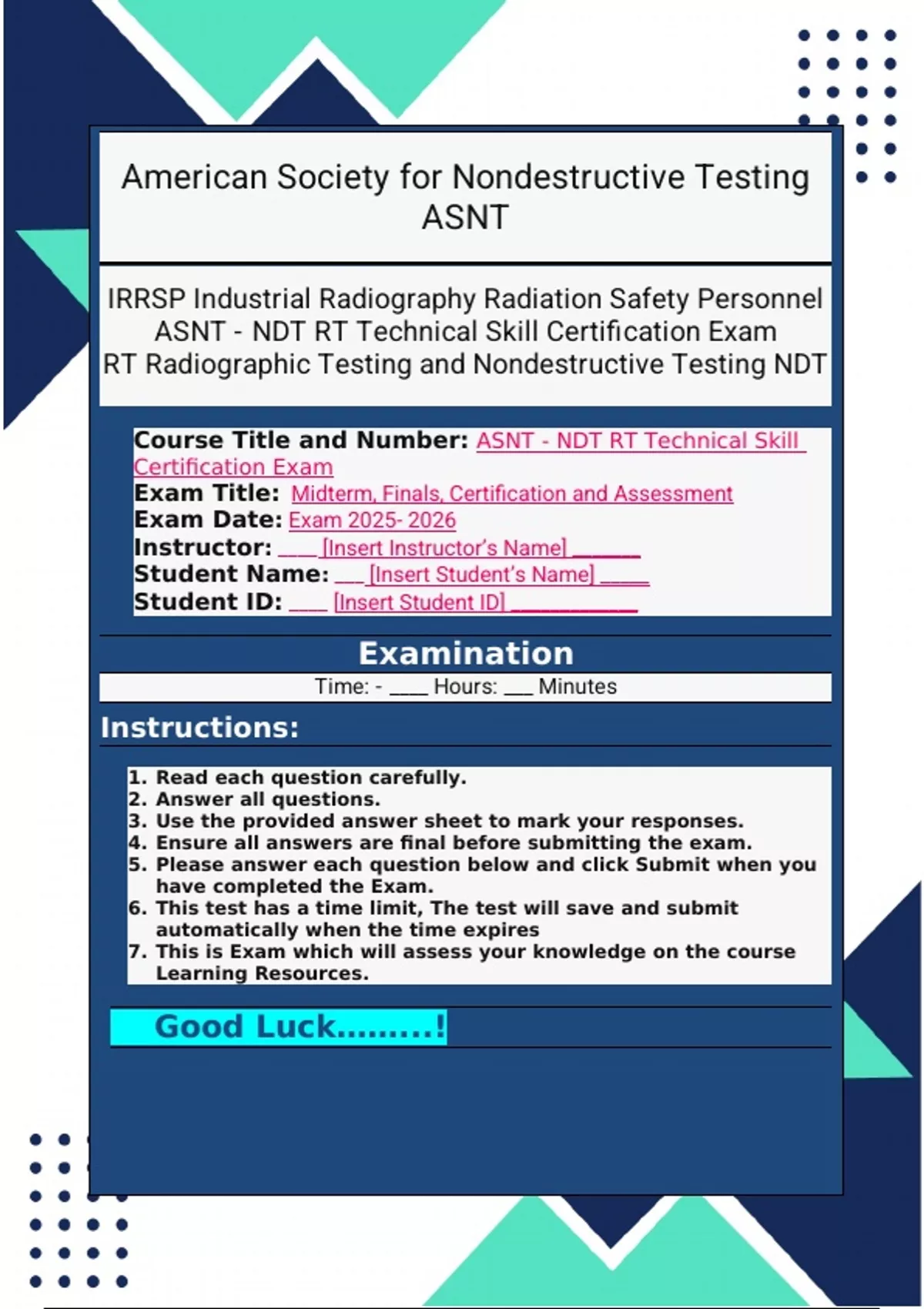 ASNT - NDT RT Level 1 Certification Exam Prep ASNT - NDT RT Technical Skill Certification RT ...