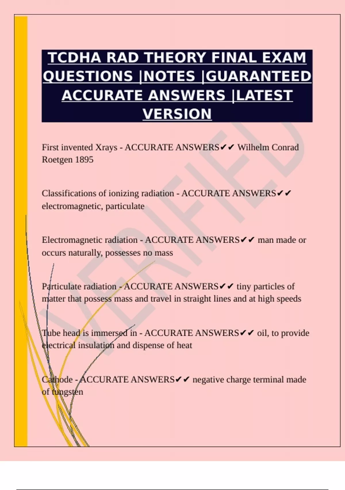 TCDHA RAD THEORY FINAL EXAM QUESTIONS |NOTES |GUARANTEED ACCURATE ...