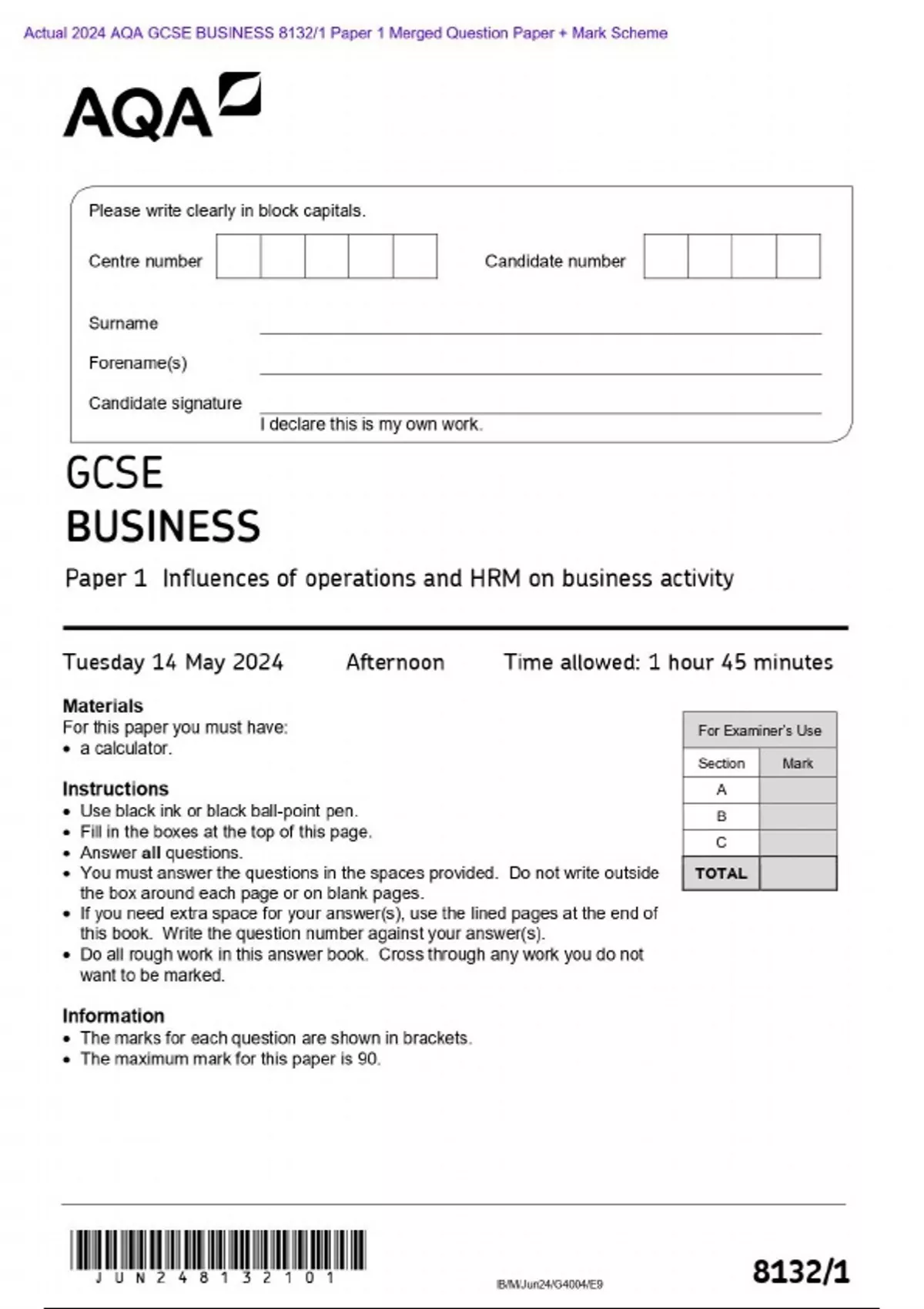 Actual 2024 AQA GCSE BUSINESS 8132/1 Paper 1 Merged Question Paper ...