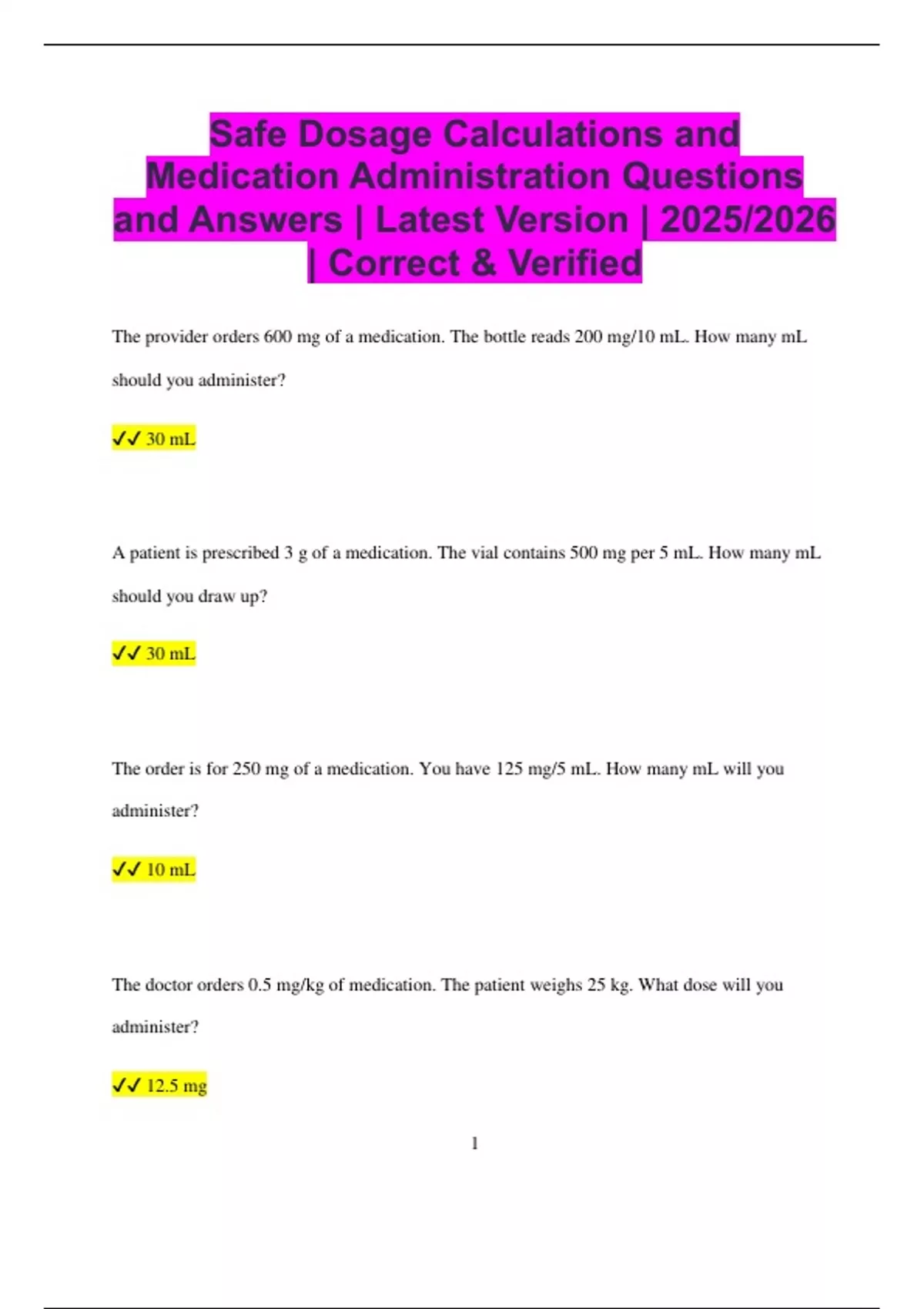 Safe Dosage Calculations and Medication Administration Questions and ...