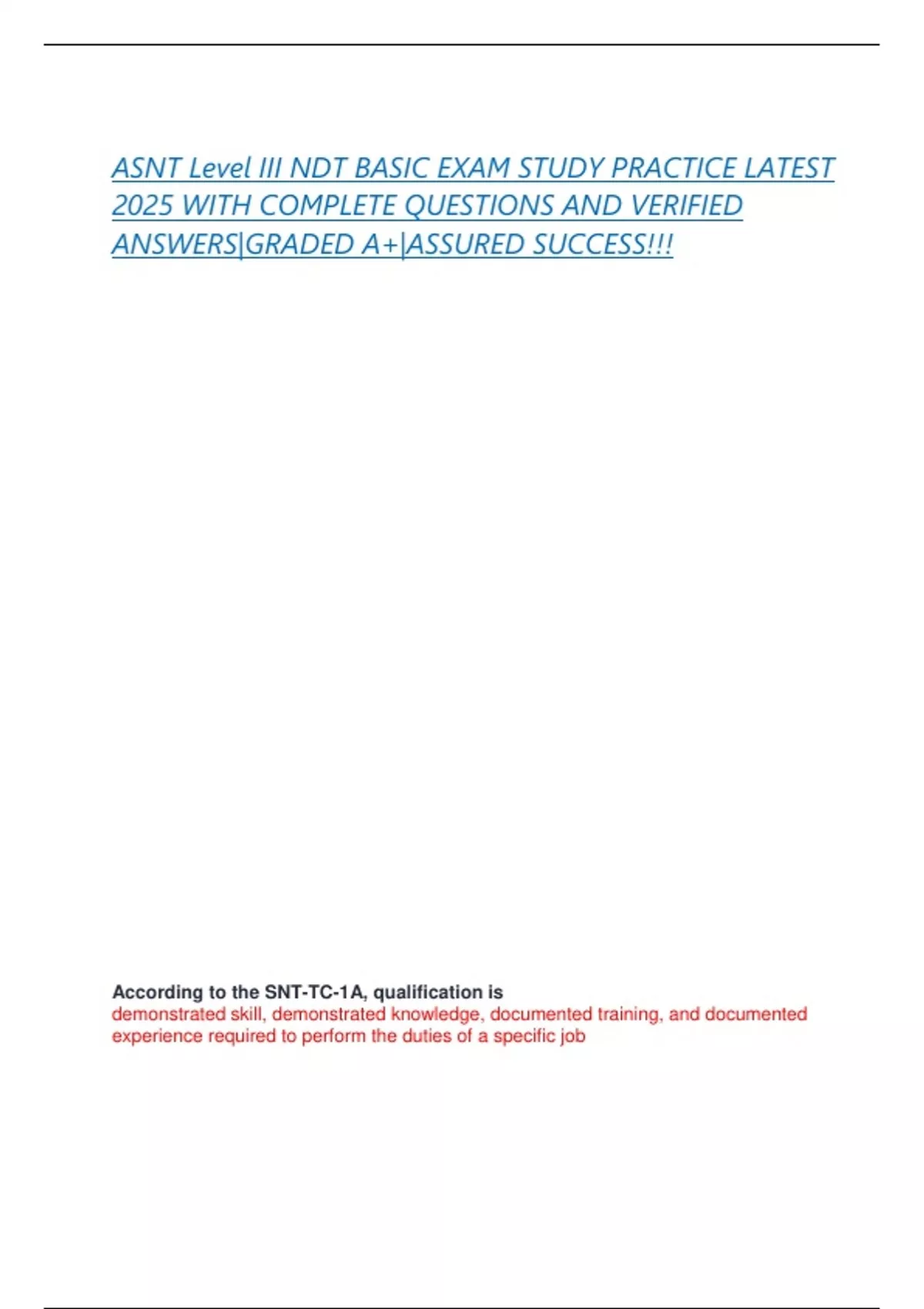 ASNT Level III NDT BASIC EXAM STUDY PRACTICE LATEST 2025 WITH COMPLETE ...