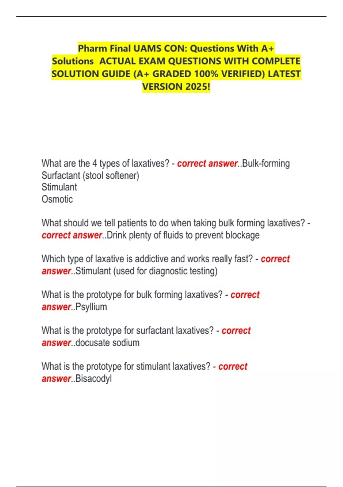 Pharm Final UAMS CON: Questions With A+ Solutions ACTUAL EXAM QUESTIONS ...