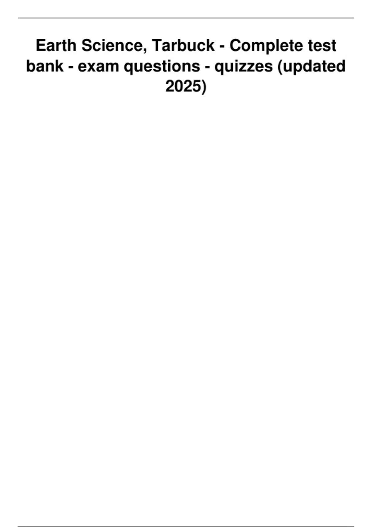 Earth Science, Tarbuck - Complete test bank - exam questions - quizzes ...