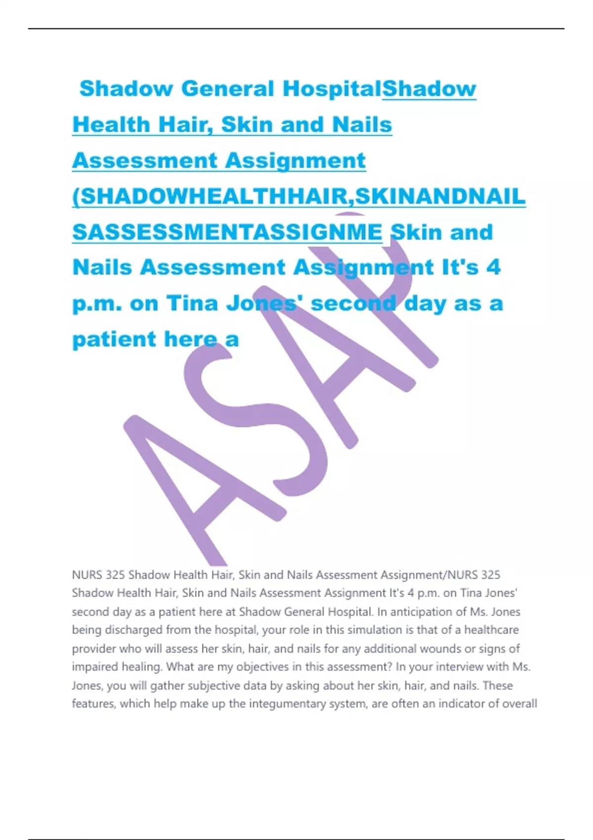 Shadow General HospitalShadow Health Hair, Skin and Nails Assessment ...