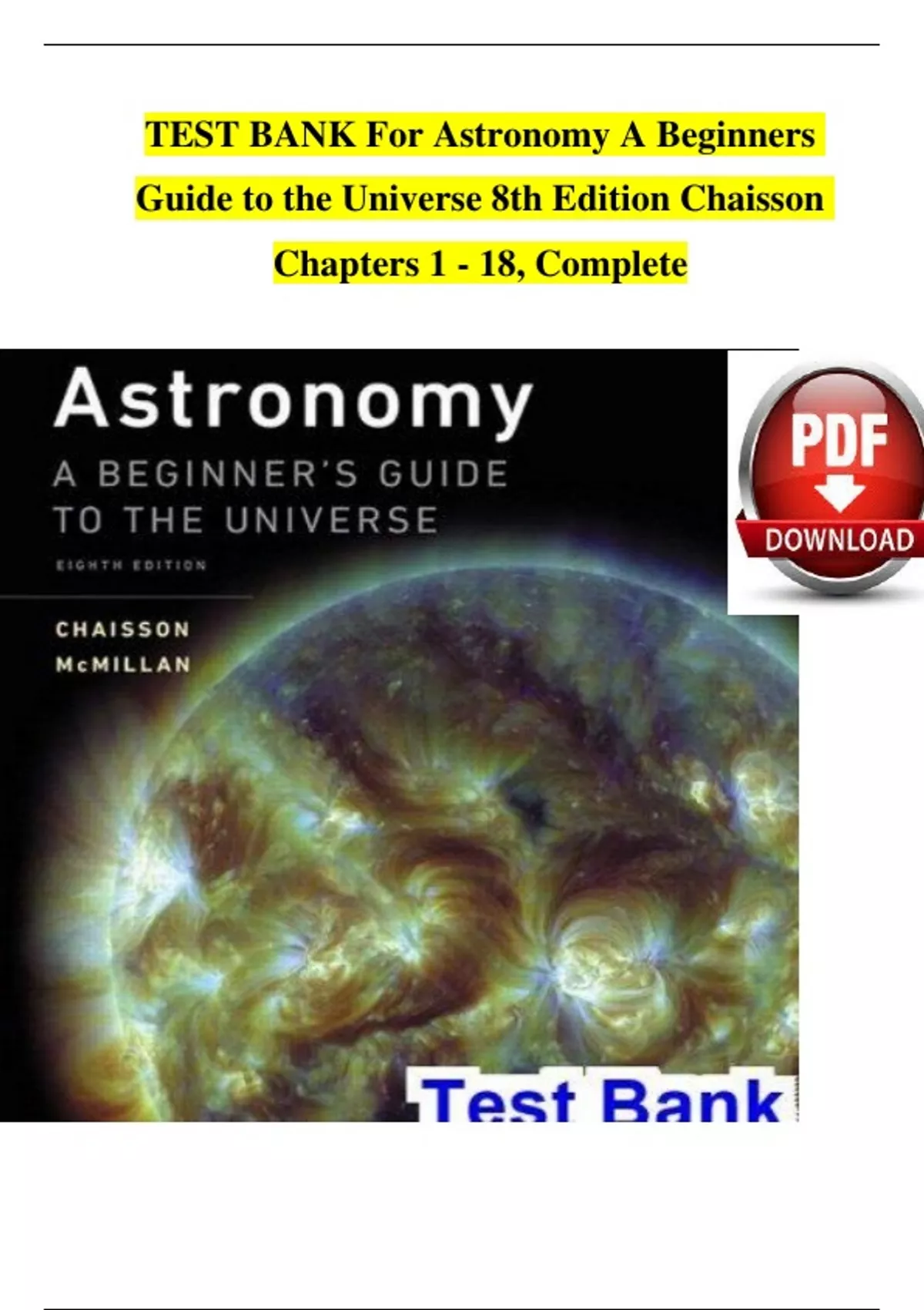 TEST BANK For Astronomy A Beginners Guide to the Universe, 8th Edition ...