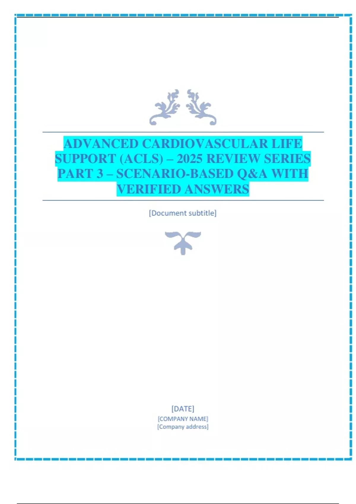 Advanced Cardiovascular Life Support (ACLS) – 2025 Review Series Part 3 ...