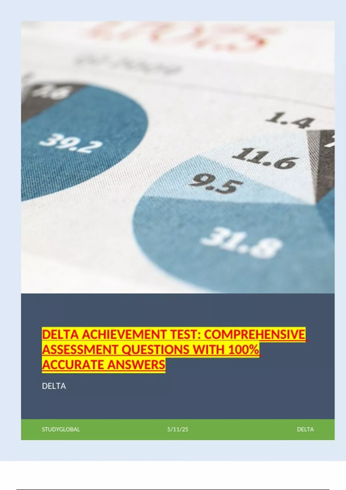 DELTA ACHIEVEMENT TEST: COMPREHENSIVE ASSESSMENT QUESTIONS WITH 100% ...