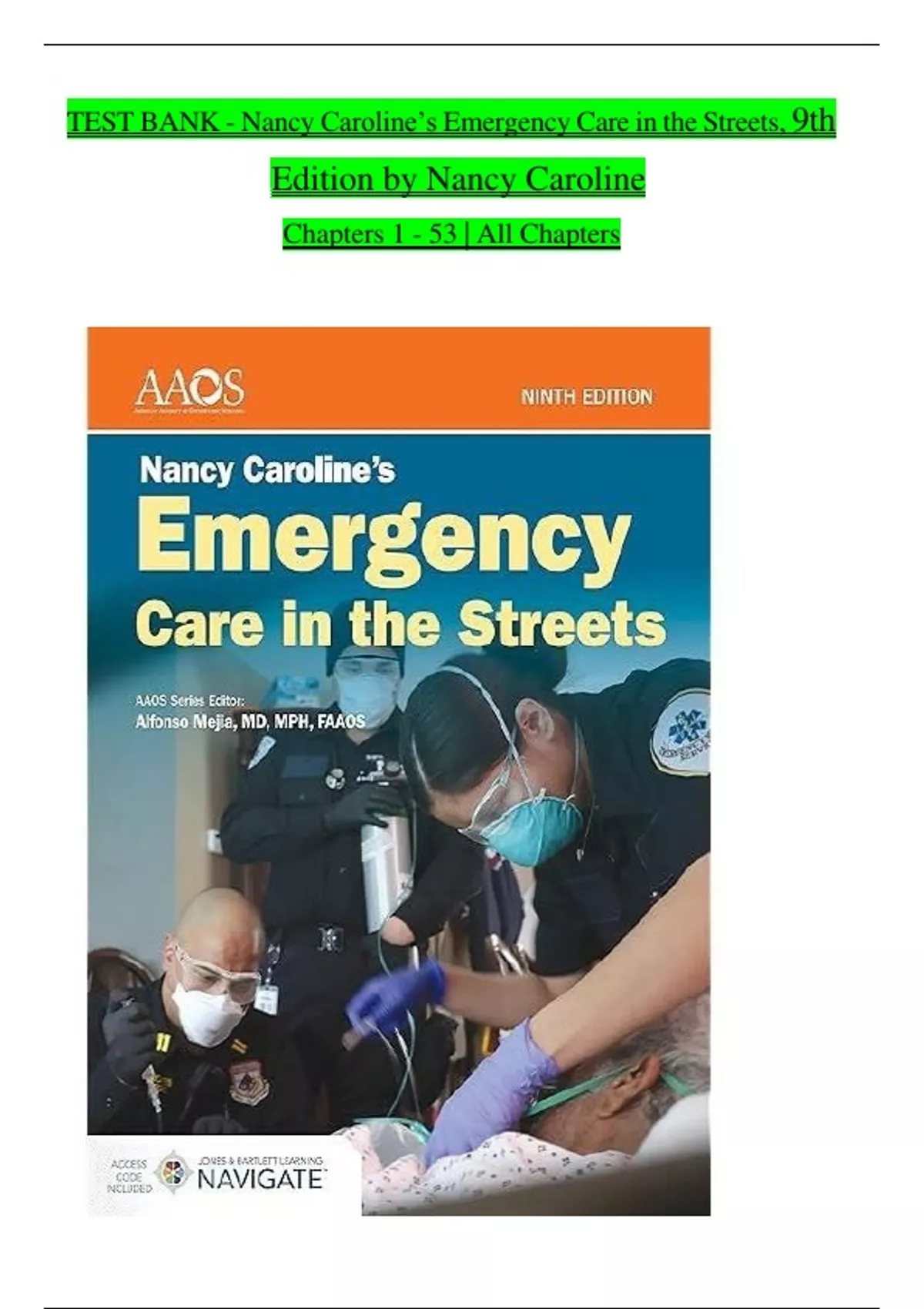 TEST BANK - Nancy Caroline’s Emergency Care in the Streets, 9th Edition ...