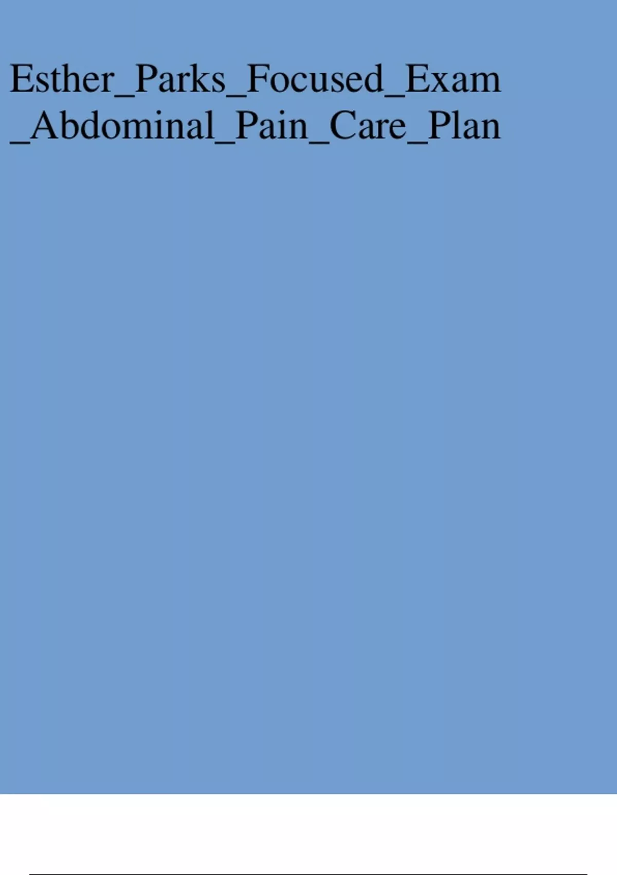 Esther Park Focused Exam: Abdominal Pain and Care Plan: Shadow Health ...