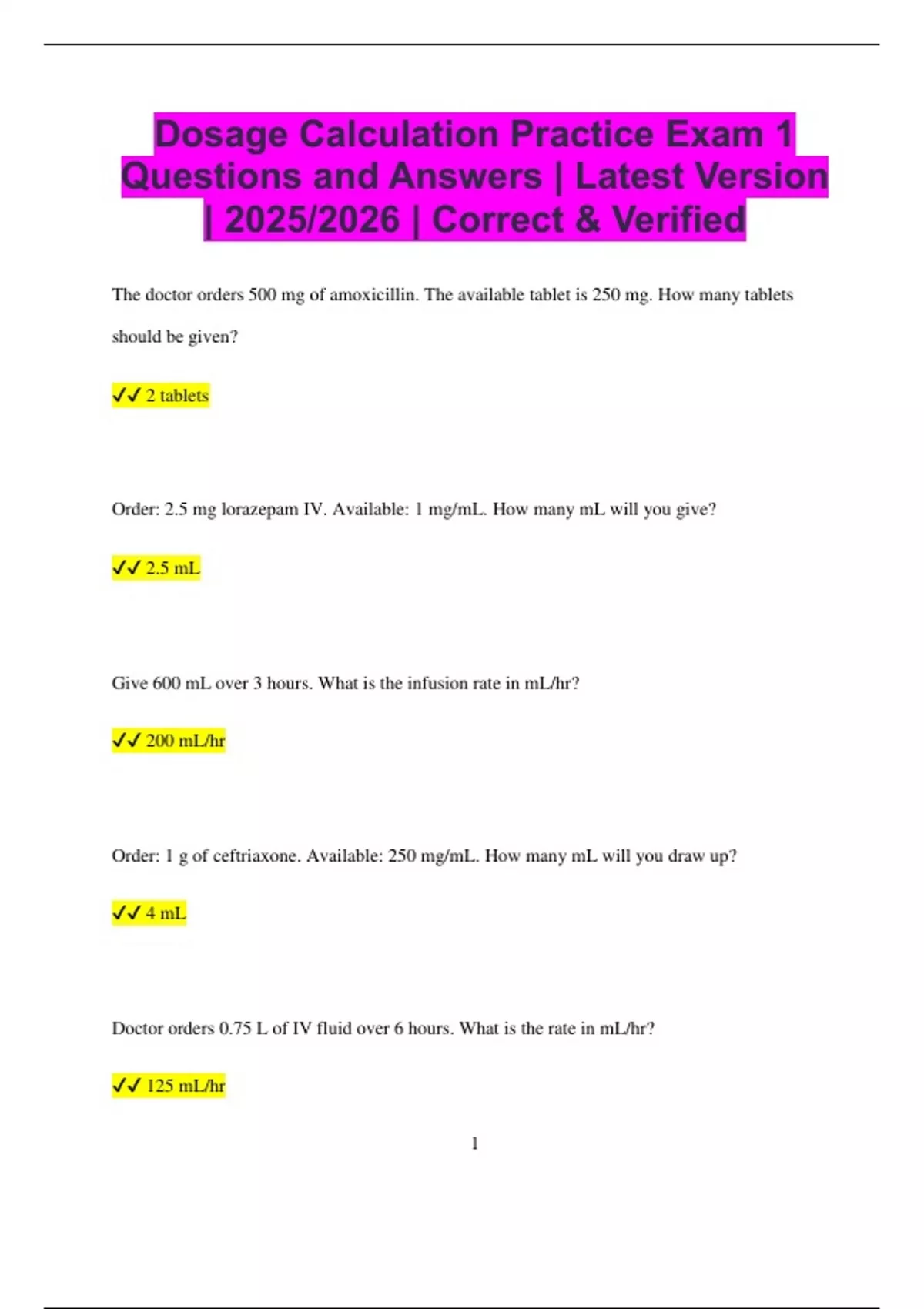 Dosage Calculation Practice Exam 1 Questions And Answers Latest Version 2025 2026 Correct