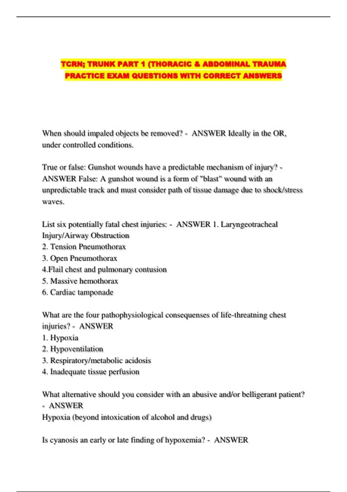 TCRN; TRUNK PART 1 (THORACIC & ABDOMINAL TRAUMA PRACTICE EXAM QUESTIONS ...