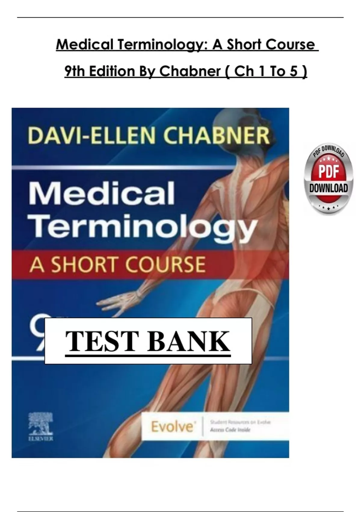 Medical Terminology: A Short Course – Test Bank (Chapters 1–5) | Davi ...