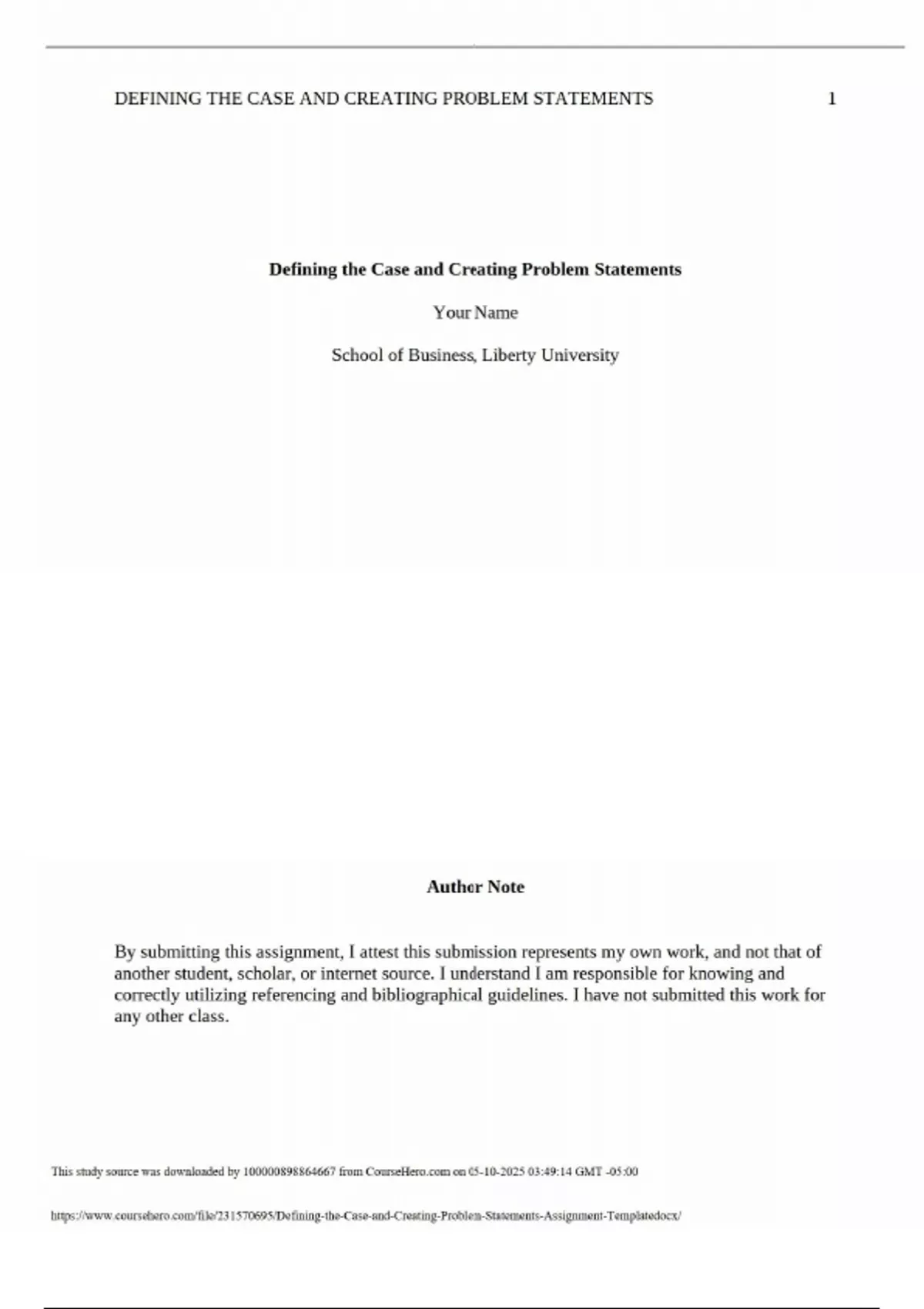 BUSI 830 Defining the Case and Creating Problem Statements Assignment Template | Liberty ...