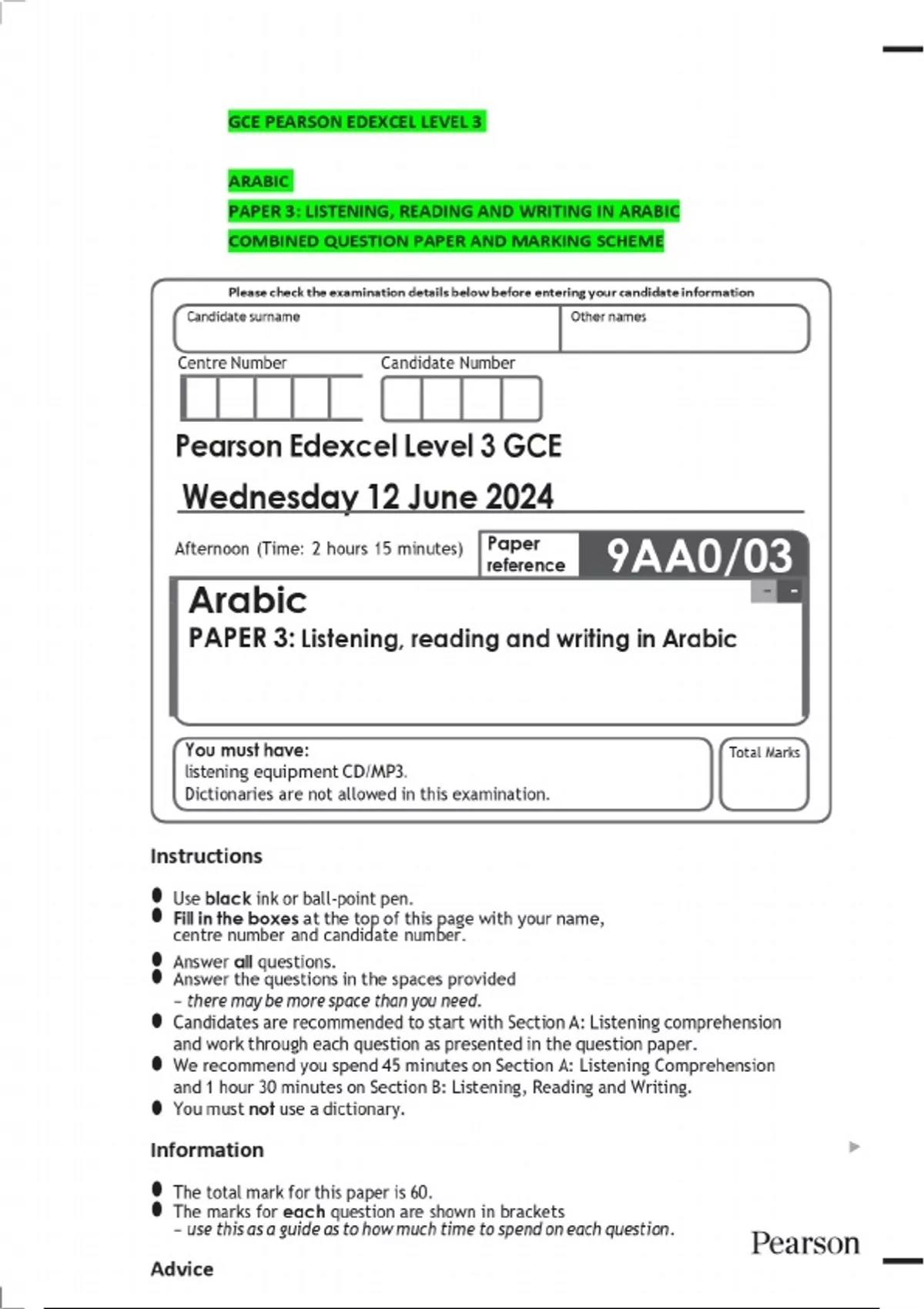 GCE PEARSON EDEXCEL LEVEL 3 ARABIC PAPER 3: LISTENING, READING AND WRITING IN ARABIC COMBINED ...