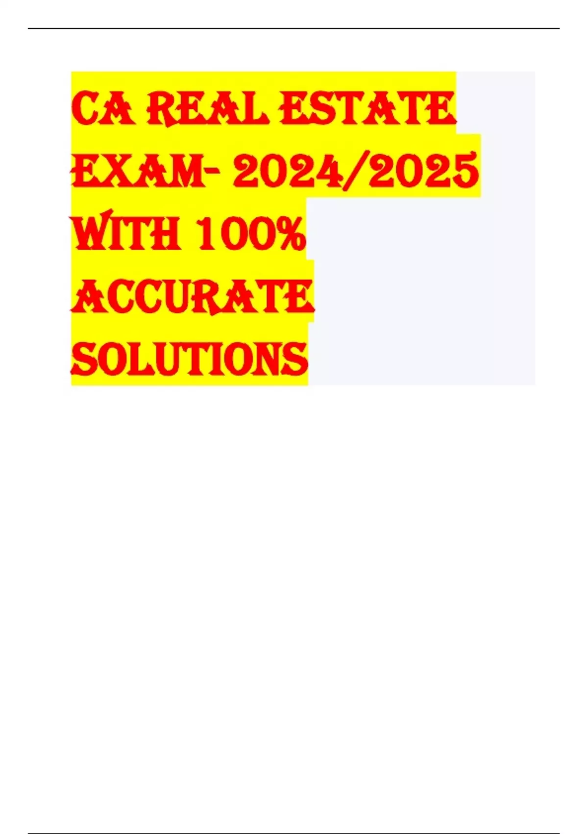 California Real Estate Exam 2024/2025 | 100% Accurate Questions ...