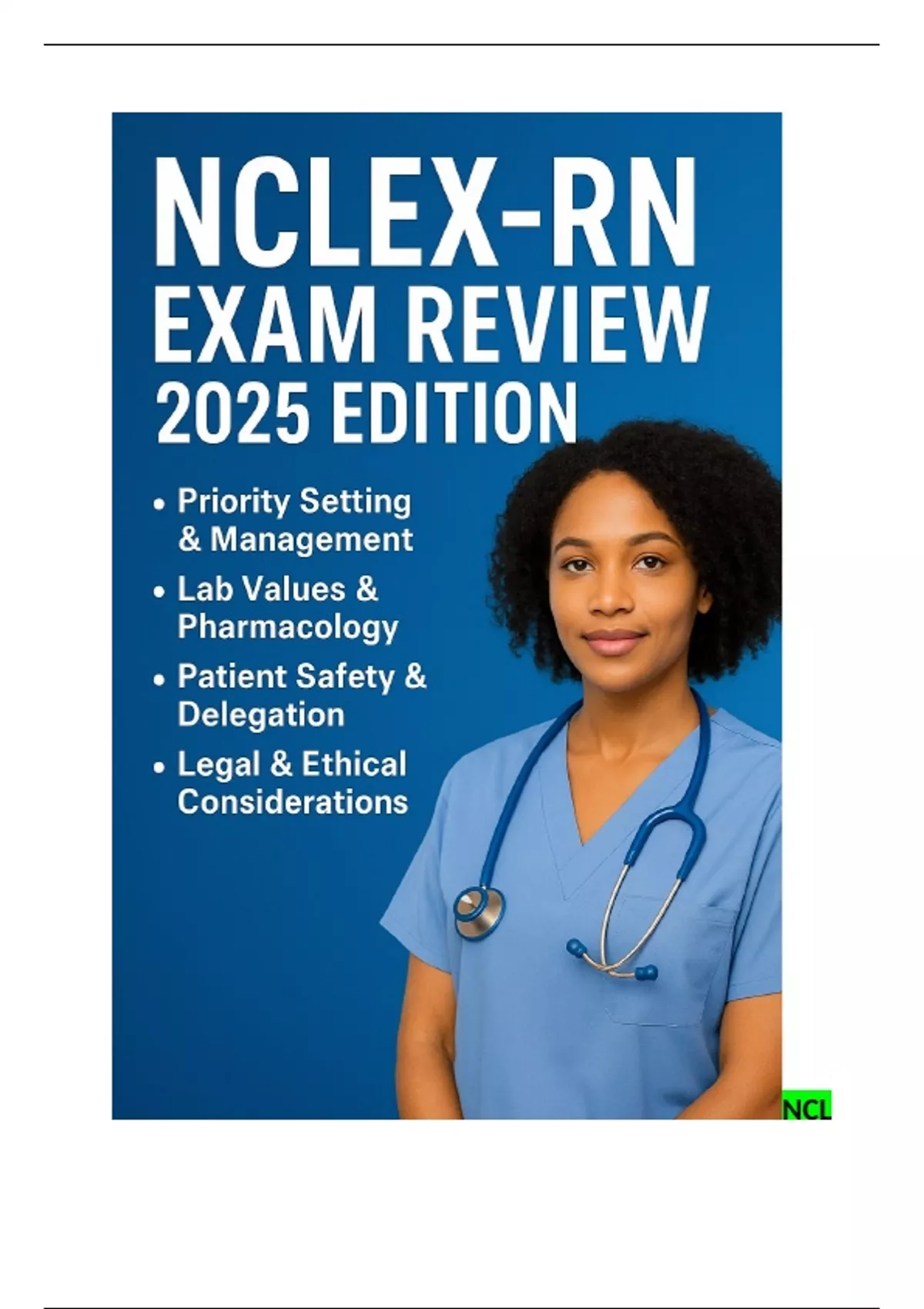 NCLEX-RN Exam Review – 2025 Edition – Priority Setting, Lab Values ...