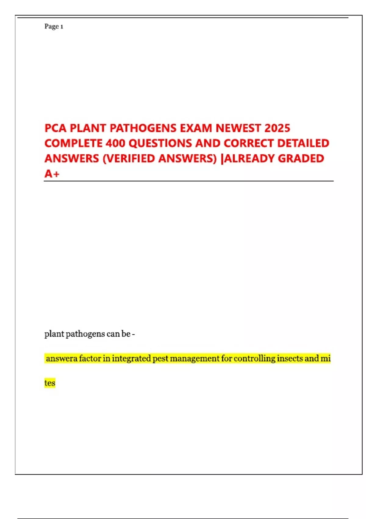 PCA PLANT PATHOGENS EXAM NEWEST 2025 COMPLETE 400 QUESTIONS AND CORRECT DETAILED ANSWERS - PCA ...