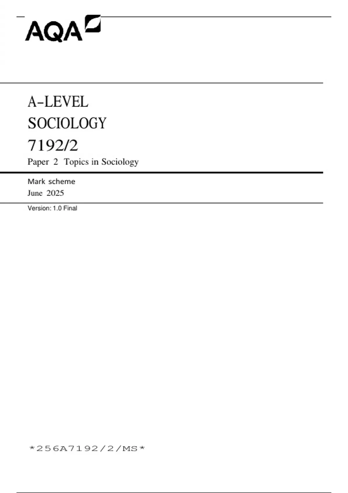Actual June 2025 AQA A level Sociology 7192,2 Paper 2 Topics in ...