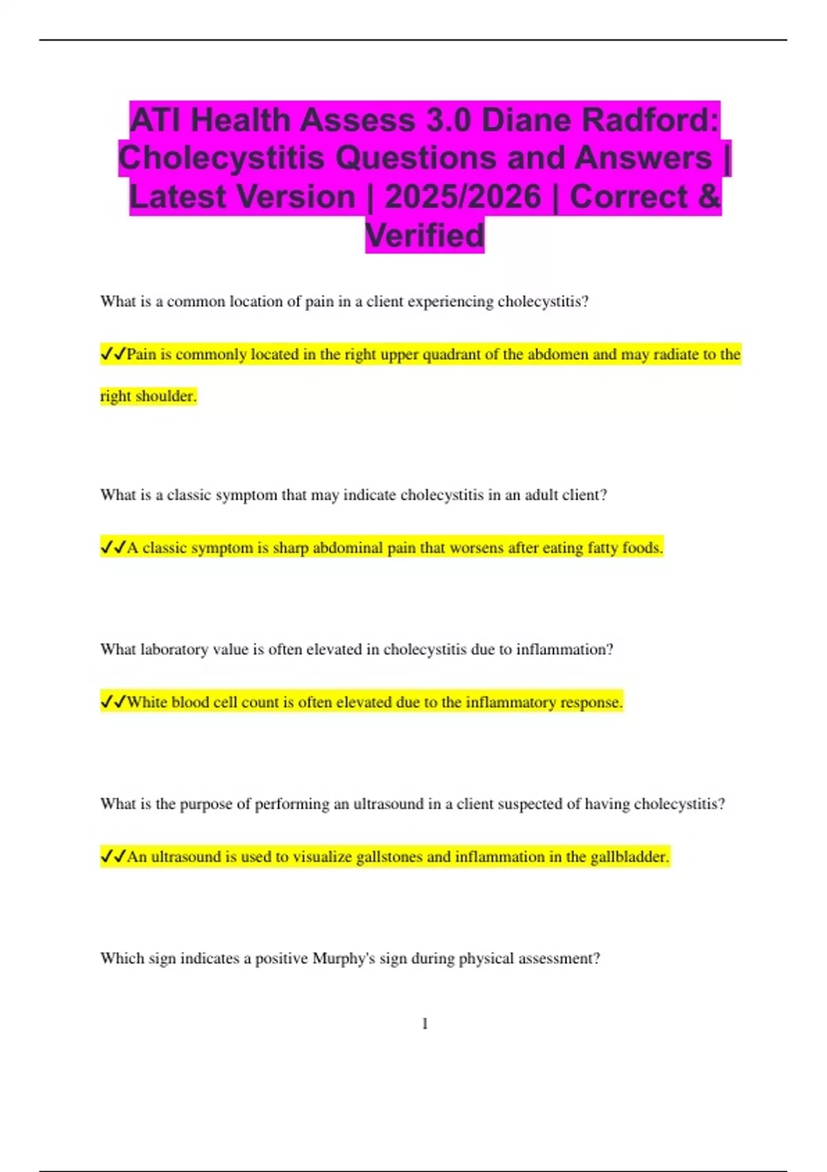 ATI Health Assess 3.0 Diane Radford: Cholecystitis Questions and ...