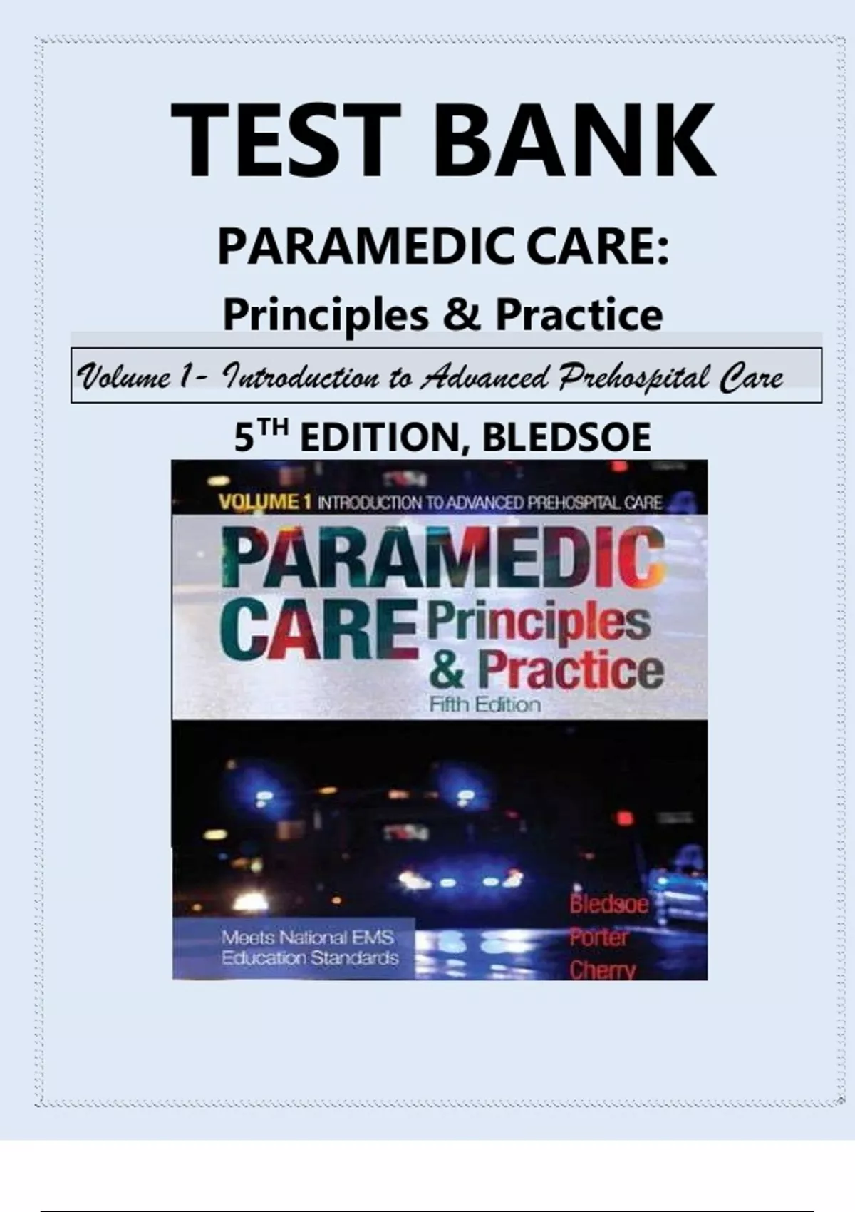 Paramedic Care: Principles & Practice, 5th edition Volume 1 ...