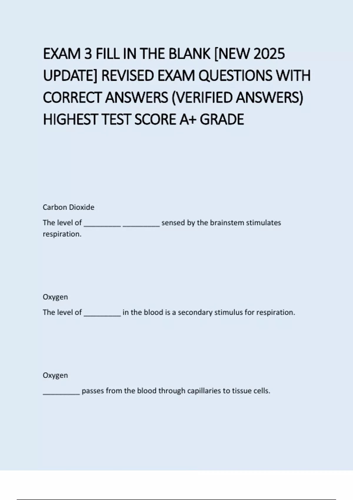 EXAM 3 FILL IN THE BLANK -NEW 2025 UPDATE- REVISED EXAM QUESTIONS WITH CORRECT ANSWERS (VERIFIED ...
