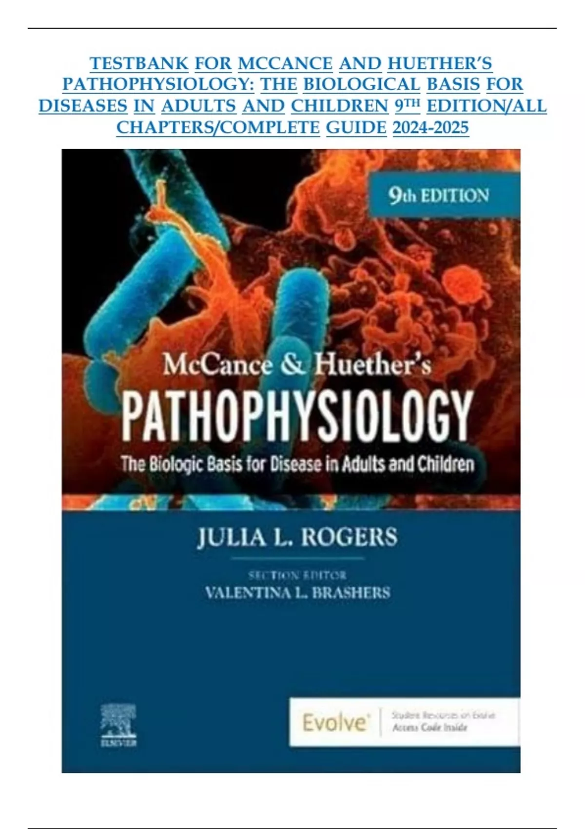 TESTBANK FOR mcCANCE AND HUETHER’S PATHOPHYSIOLOGY: The Biological ...