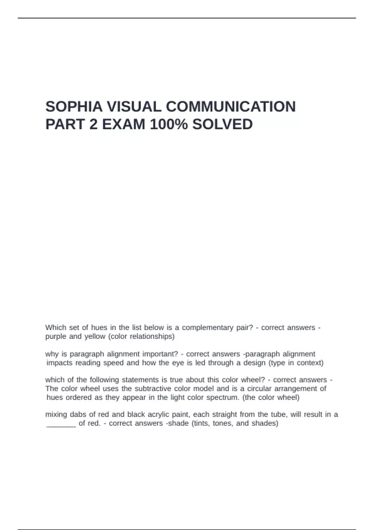 SOPHIA VISUAL COMMUNICATION PART 2 EXAM 100- SOLVED - Visual ...