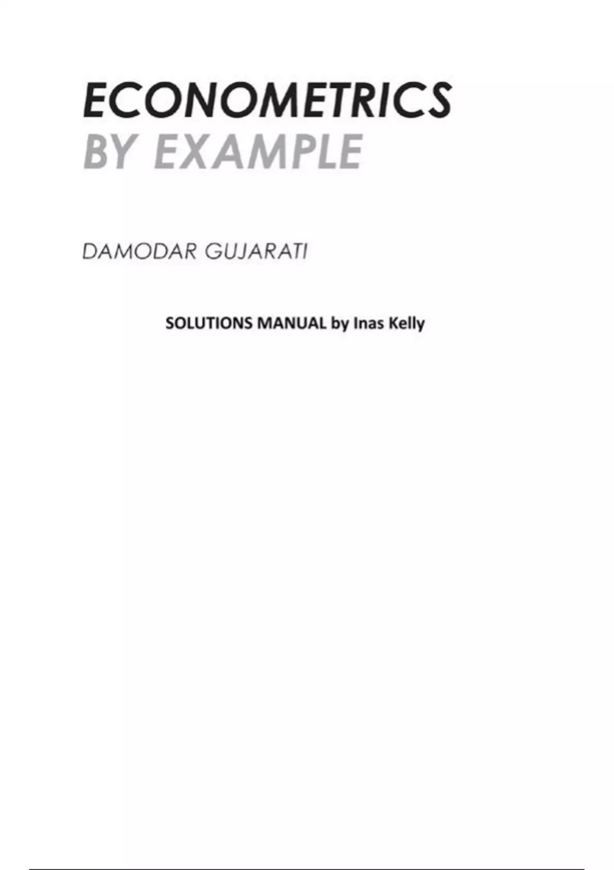 Solutions Manual, Answers: Econometrics by Example, Damodar Gujarati ...