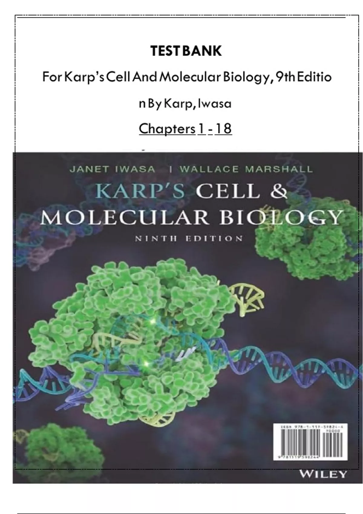 TEST BANK FOR KARP’S CELL AND MOLECULAR BIOLOGY 9TH EDITION BY GERALD ...