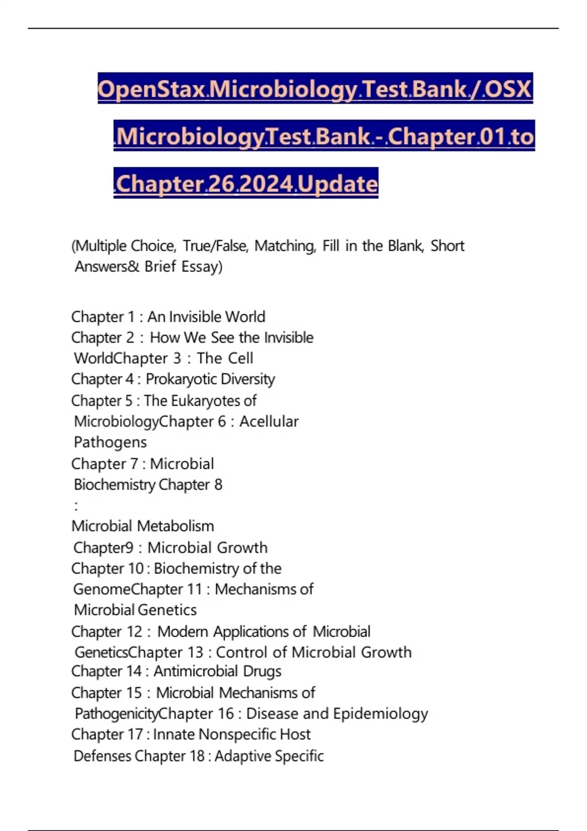 OPENSTAX MICROBIOLOGY TEST BANK OpenStax Microbiology THIS TEST BANK ...