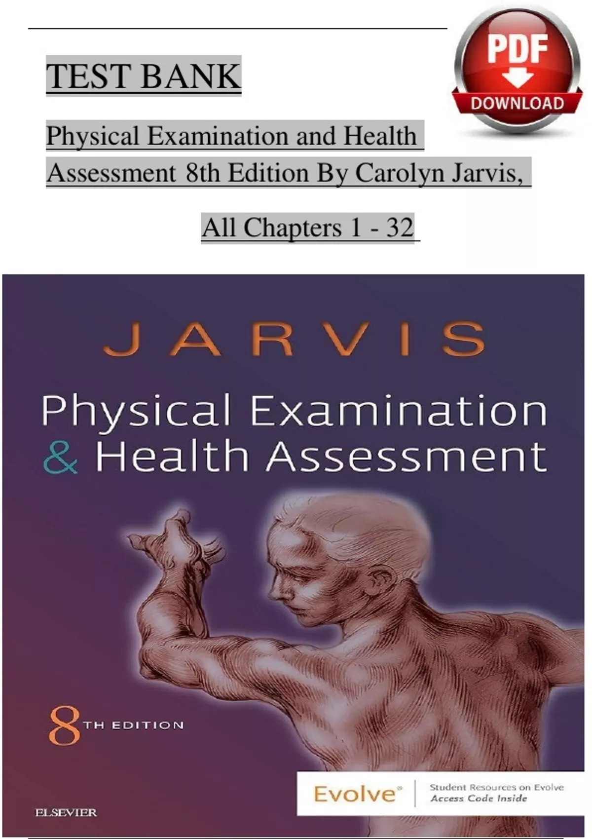 COMPLETE TEST BANK: Physical Examination and Health Assessment 8th ...