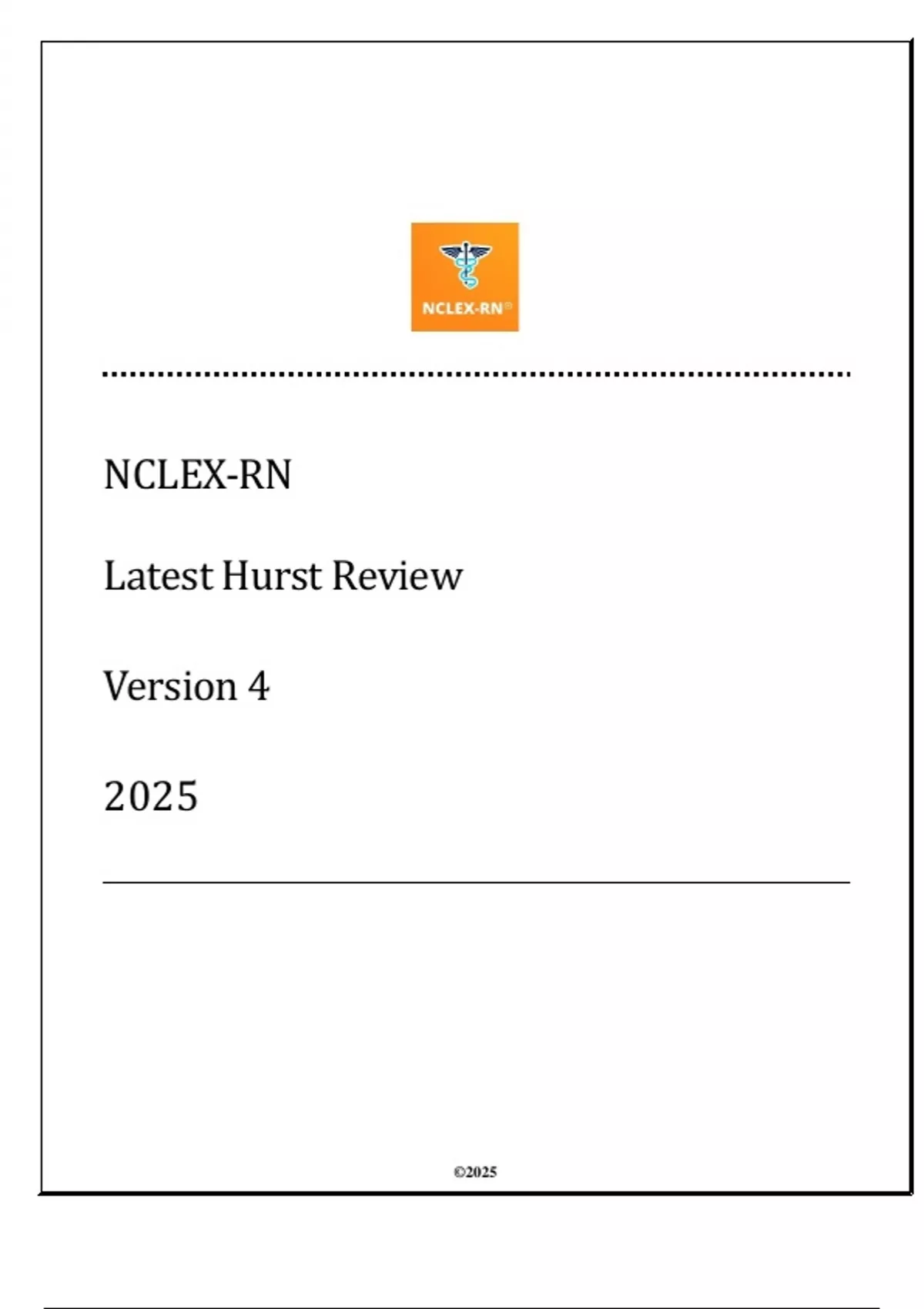Latest Hurst Review (Version 4) 2025 - NCLEX RN(Qns & Ans) - NCLEX-RN ...
