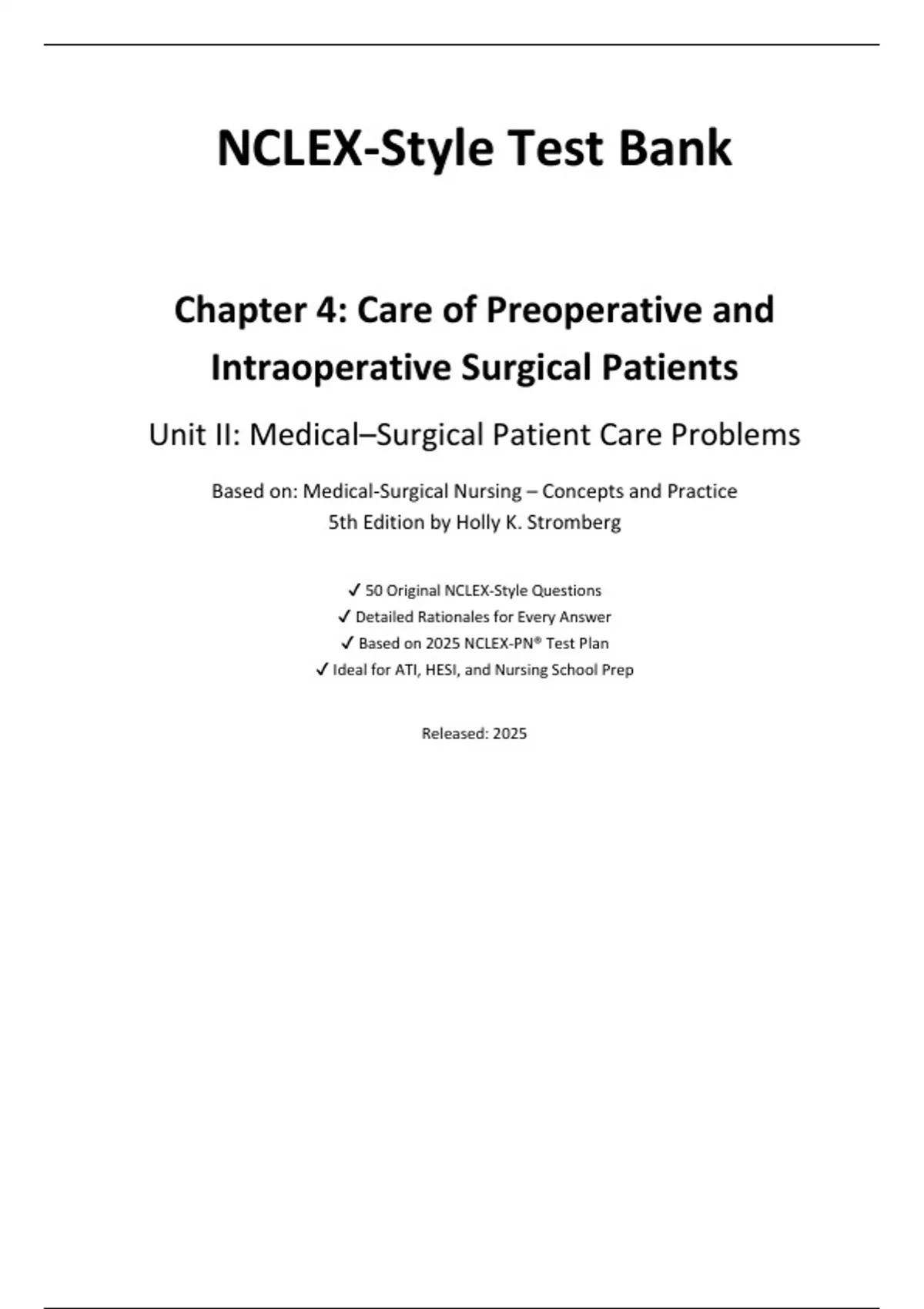 NCLEX Med-Surg Test Bank – Chapter 4: Care of Preoperative and ...