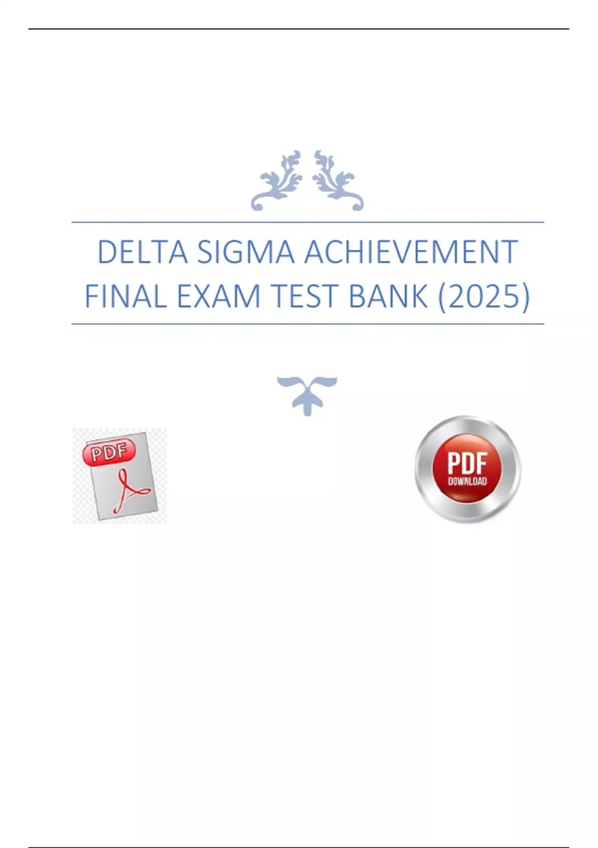 Delta Sigma Theta Achievement Final Exam Test Bank (2025) – 80+ MCQs ...