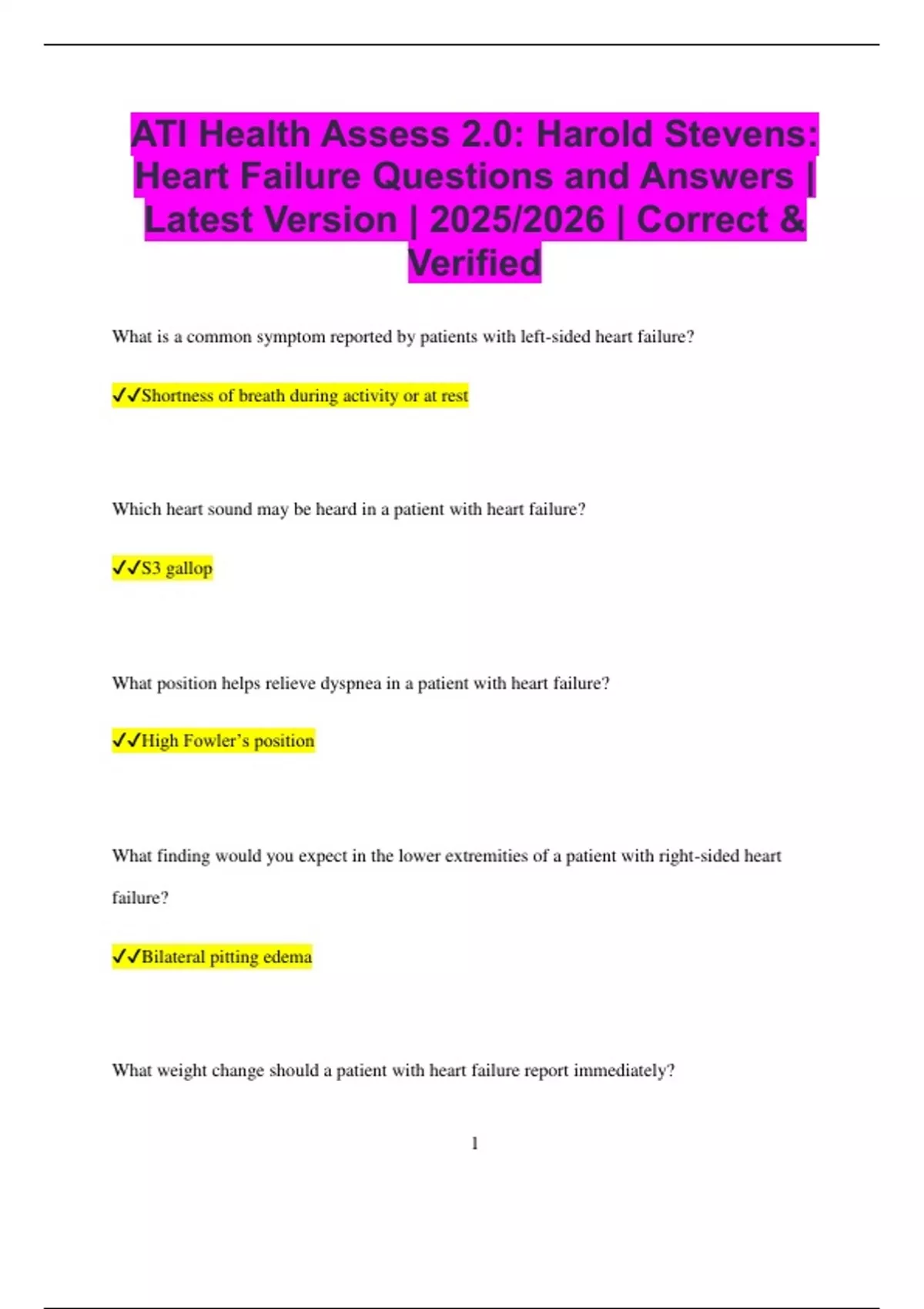 ATI Health Assess 2.0: Harold Stevens: Heart Failure Questions and ...