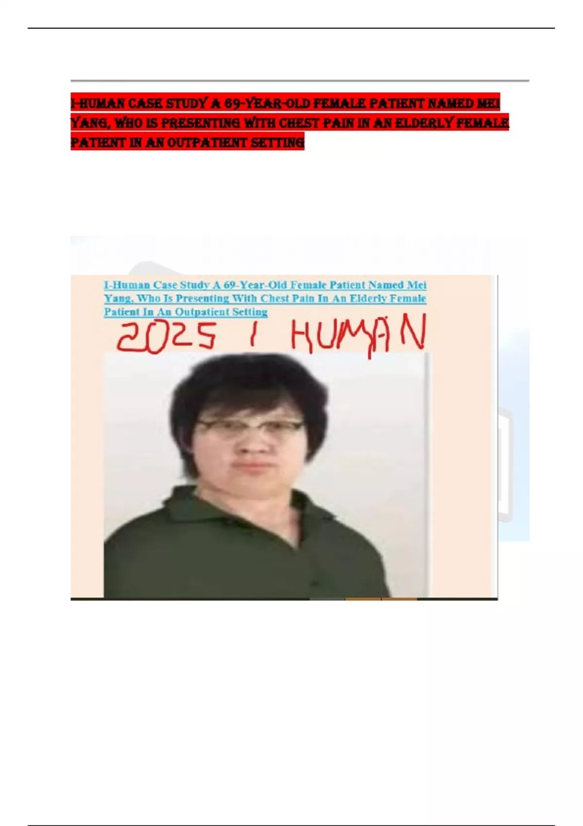 I-Human Case Study A 69-Year-Old Female Patient Named Mei Yang, Who Is Presenting With Chest ...
