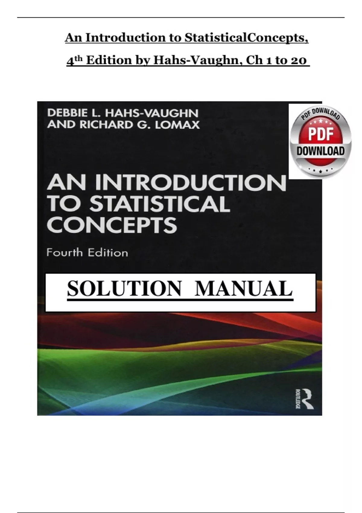 Solution Manual - An Introduction to Statistical Concepts, 4th Edition ...