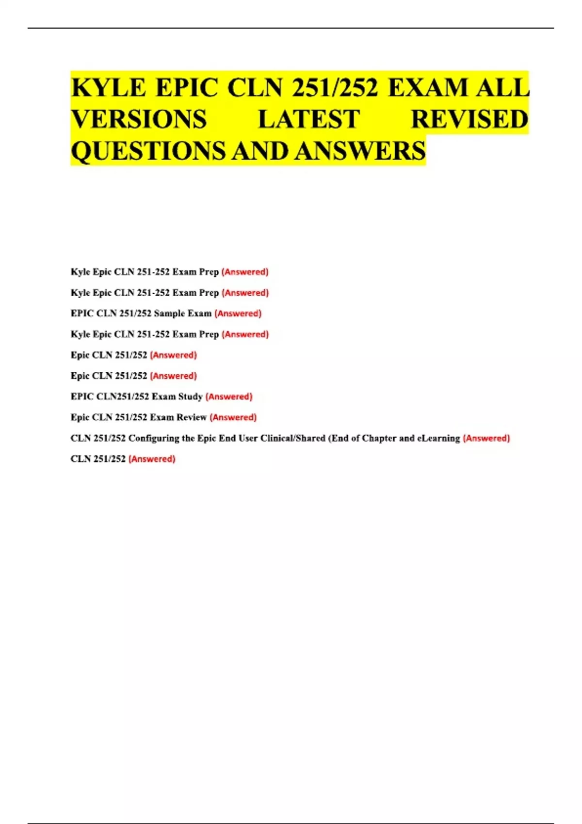 KYLE EPIC CLN 251/252 EXAM ALL VERSIONS LATEST REVISED QUESTIONS AND ...