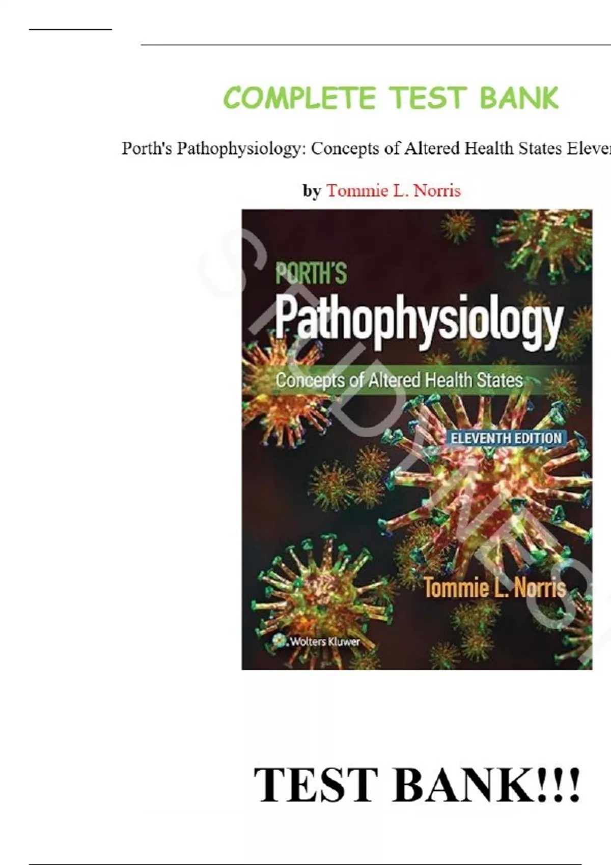 Test Bank - Porth's Pathophysiology: Concepts of Altered Health States ...