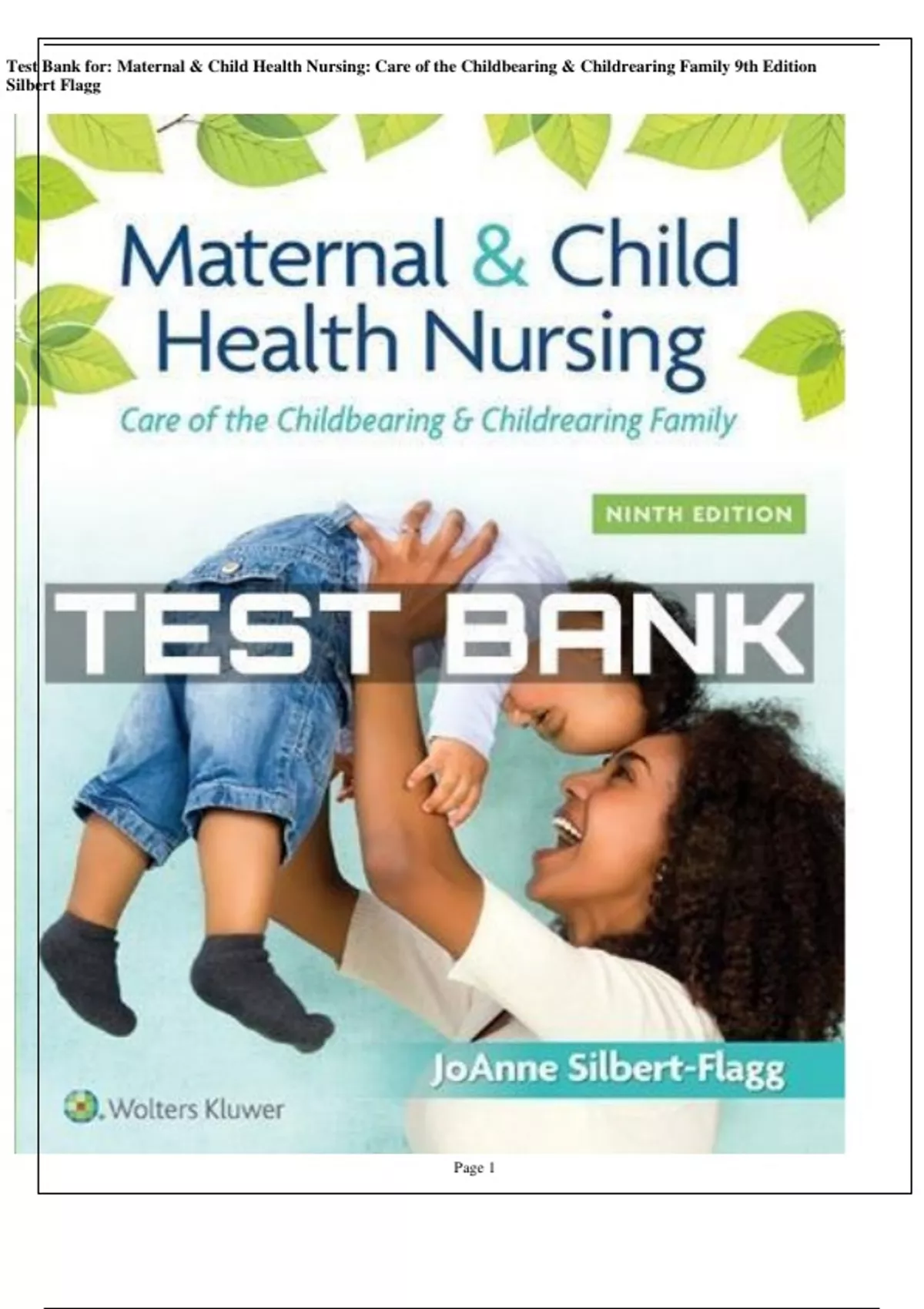 Test Bank for: Maternal & Child Health Nursing: Care of the ...
